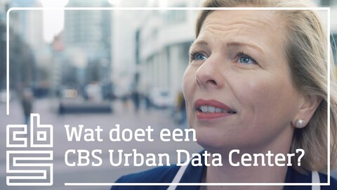 Over het belang van Urban Data Centers | CBS